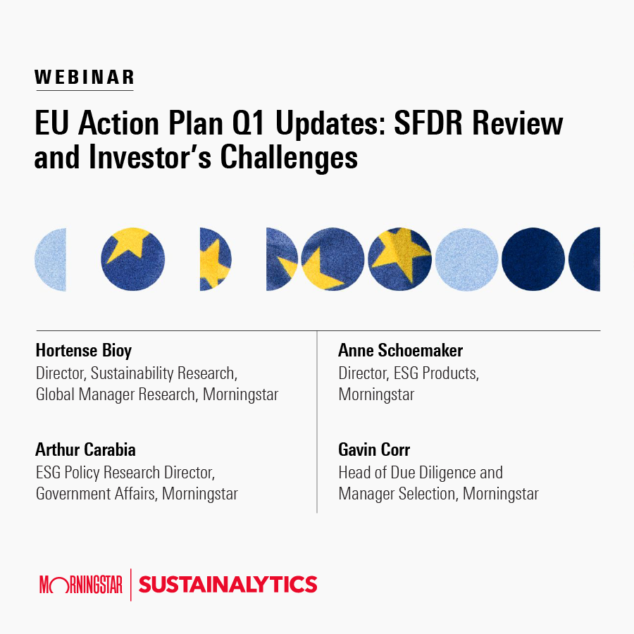 Webinar Replay | EU Action Plan Q1 Updates: SFDR Review and Investor’s ...